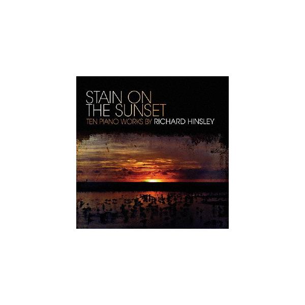 【発売日：2020年01月31日】リチャード・ハインズレー/STAIN ON THE SUNSET、メディア：CDA、発売日：2020/01/31、商品コード：MMC-116、JANコード/ISBNコード：4589538749484