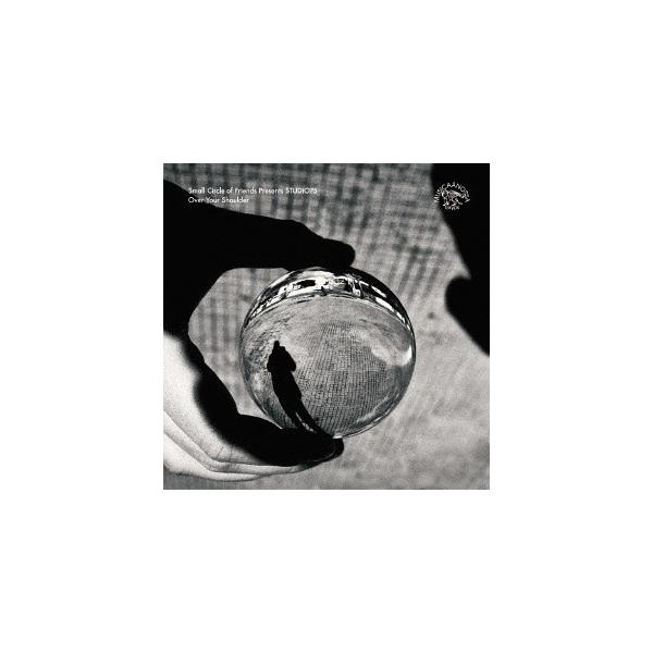 【発売日：2017年10月25日】Small Circle of Friends presents STUDIO75/Over Your Shoulder、メディア：CDA、発売日：2017/10/25、商品コード：MNGP-13、JANコ...