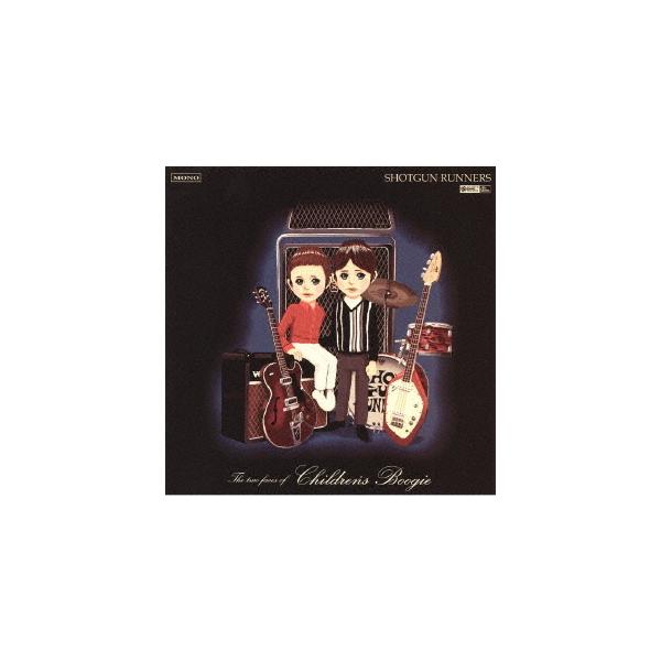 【発売日：2013年05月22日】SHOTGUN RUNNERS/THE TWO FACES OF CHILDREN'S BOOGIE、メディア：CDA、発売日：2013/05/22、商品コード：MSCD-60、JANコード/ISBNコード...