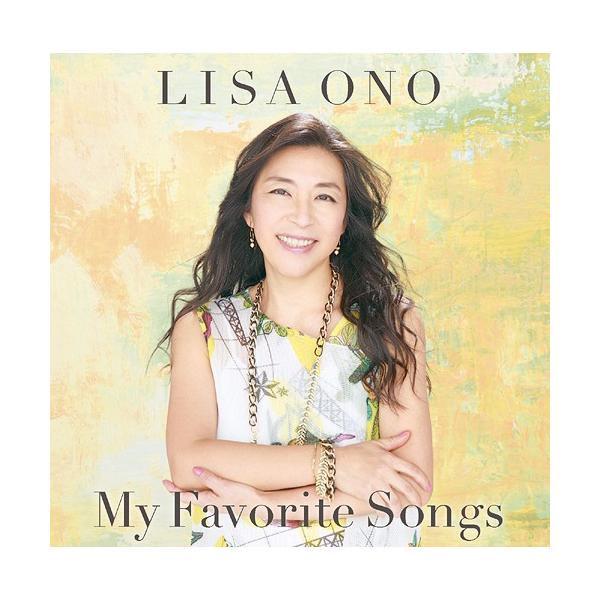 【発売日：2015年07月01日】小野リサ/My Favorite Songs、メディア：CDA、発売日：2015/07/01、商品コード：MUCD-1323、JANコード/ISBNコード：4582114160734