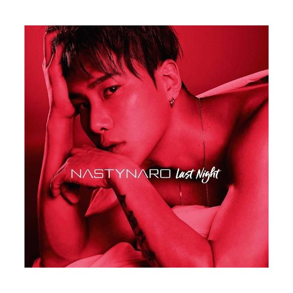 【発売日：2017年04月26日】NASTY NARO (from CODE-V)/Last Night [通常盤]、メディア：CDA、発売日：2017/04/26、商品コード：MUCD-1384、JANコード/ISBNコード：458211...