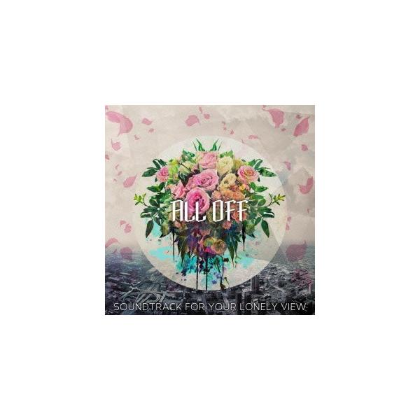 【発売日：2013年12月18日】ALL OFF/Soundtrack For Your Lonely View、メディア：CDA、発売日：2013/12/18、商品コード：NBDL-11、JANコード/ISBNコード：4988001754930