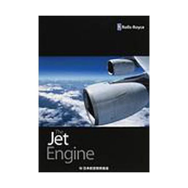 【発売日：2011年06月28日】Rolls‐Royce plc/編/The Jet Engine ザ・ジェット・エンジン、メディア：BOOK、発売日：2011/06、重量：650g、商品コード：NEOBK-1016257、JANコード/I...