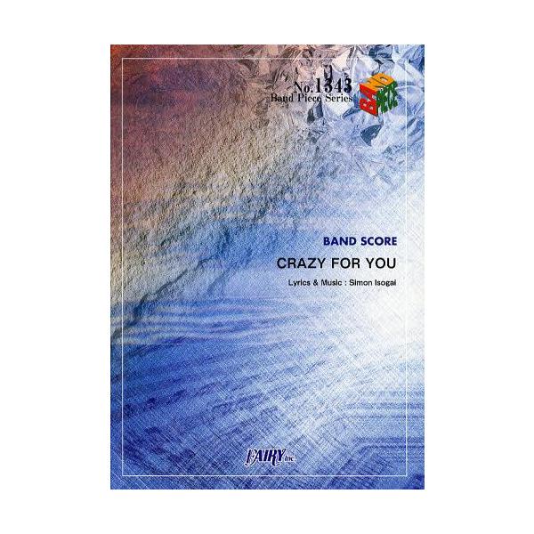 【発売日：2012年08月28日】フェアリー/CRAZY FOR YOU Kylee (バンドピースシリーズ No.1343)、メディア：BOOK、発売日：2012/08、重量：100g、商品コード：NEOBK-1340992、JANコード...