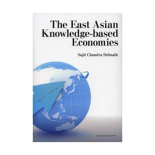【発売日：2013年03月28日】SajitChandraDebnath/著/The East Asian Knowledge‐based Economies、メディア：BOOK、発売日：2013/03、重量：340g、商品コード：NEOB...