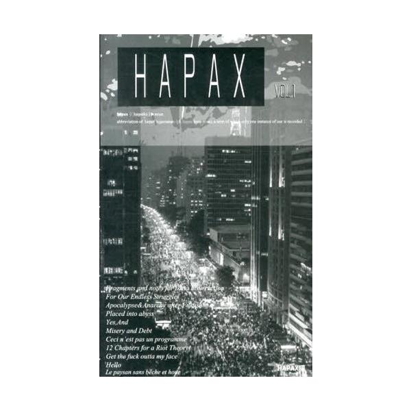 【発売日：2013年09月13日】HAPAX/編集/HAPAX VOL.1、メディア：BOOK、発売日：2013/09、重量：340g、商品コード：NEOBK-1559851、JANコード/ISBNコード：9784906944019