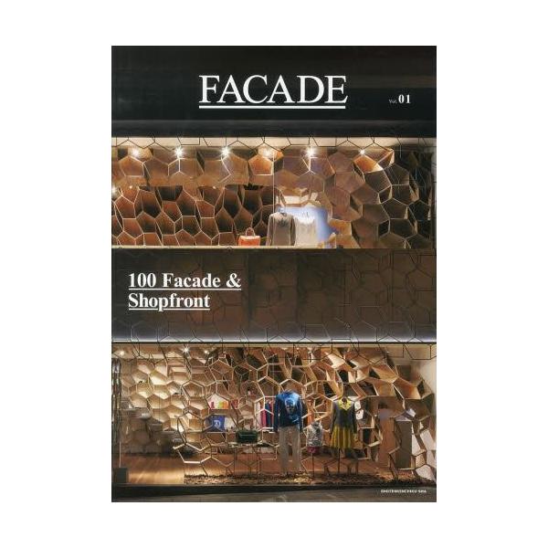 【発売日：2013年09月28日】商店建築社/FACADE Vol.01、メディア：BOOK、発売日：2013/09、重量：340g、商品コード：NEOBK-1594138、JANコード/ISBNコード：9784785803391