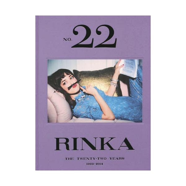 【発売日：2014年05月28日】梨花/著/NO.22 RINKA THE TWENTY-TWO YEARS 1993-2014 (Angel)、メディア：BOOK、発売日：2014/05、重量：690g、商品コード：NEOBK-16565...