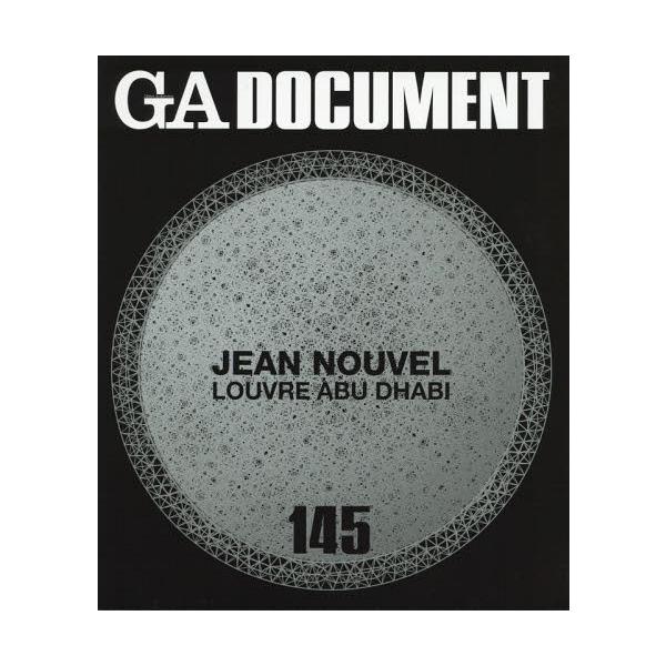 【発売日：2018年02月26日】エーディーエー・エディタ・トーキョー/GA DOCUMENT 世界の建築 145、メディア：BOOK、発売日：2018/02、重量：340g、商品コード：NEOBK-2202634、JANコード/ISBNコ...