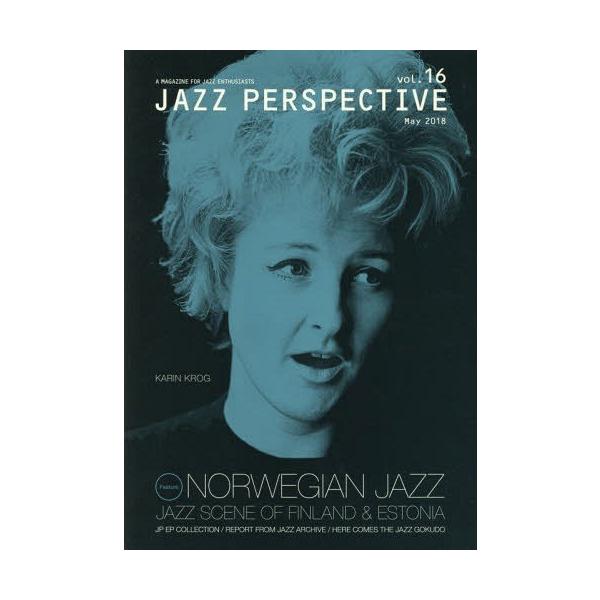 【発売日：2018年05月28日】DU BOOKS/JAZZ PERSPECTIVE  16、メディア：BOOK、発売日：2018/05、重量：690g、商品コード：NEOBK-2239632、JANコード/ISBNコード：97848664...