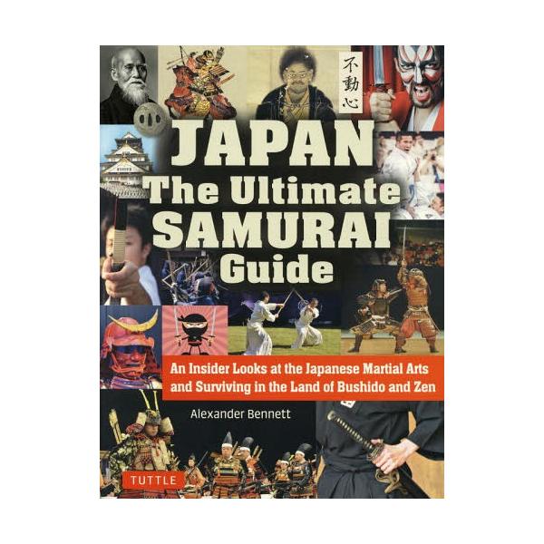 【発売日：2018年05月28日】アレキサンダー・ベネット/著/Japan The Samurai Survival Guide、メディア：BOOK、発売日：2018/05、重量：340g、商品コード：NEOBK-2240597、JANコー...
