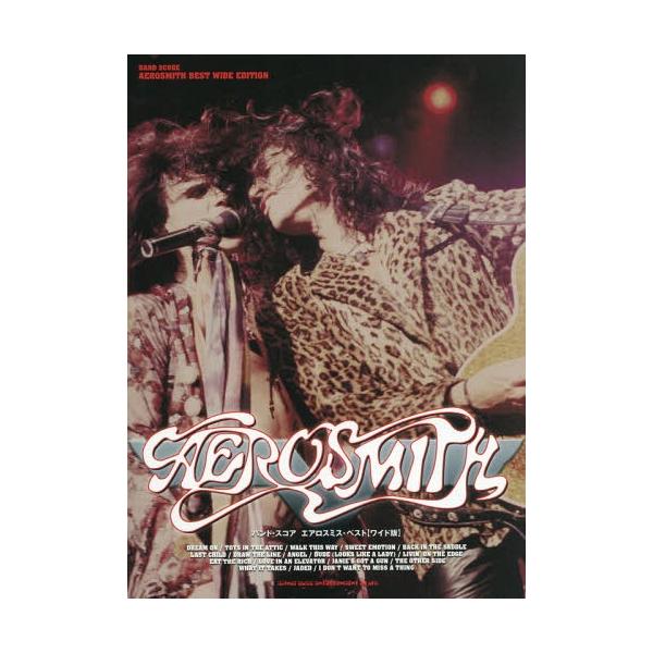 【発売日：2019年03月28日】シンコーミュージック/楽譜 エアロスミス・ベスト (バンド・スコア)、メディア：BOOK、発売日：2019/03、重量：950g、商品コード：NEOBK-2343227、JANコード/ISBNコード：978...