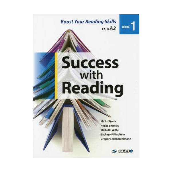 【発売日：2019年12月02日】池田真生子/著 清水綾香/著 MichelleWitte/著 ZacharyFillingham/著 GregoryJohnBahlmann/著/Success with Reading リーディング力アッ...