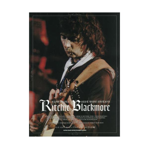 【発売日：2020年06月28日】シンコーミュージック/楽譜 リッチー・ブラックモア・ベスト (バンド・スコア)、メディア：BOOK、発売日：2020/06、重量：950g、商品コード：NEOBK-2501334、JANコード/ISBNコー...