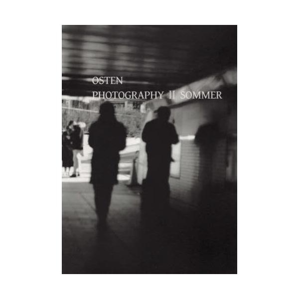 【発売日：2020年07月28日】Dの3行目/OSTEN PHOTO 2 SOMMER、メディア：BOOK、発売日：2020/07、重量：690g、商品コード：NEOBK-2518934、JANコード/ISBNコード：9784909328403