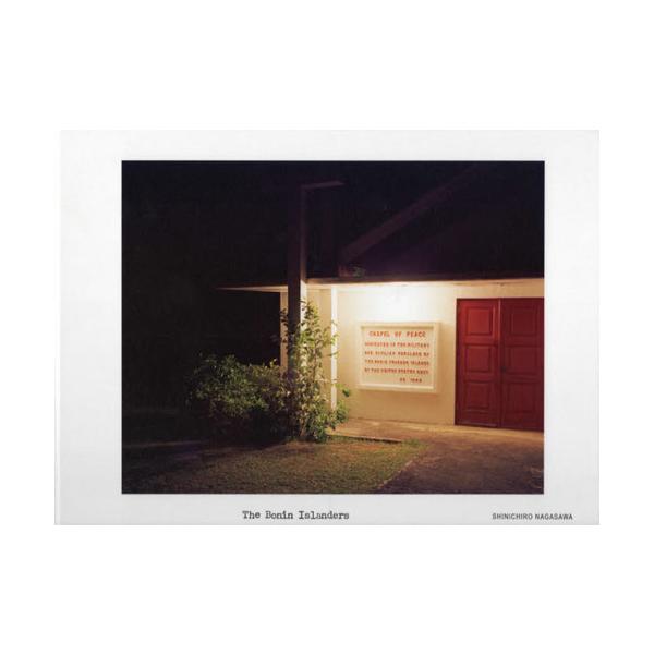 【発売日：2021年05月28日】長沢慎一郎/〔撮影〕/The Bonin Islanders、メディア：BOOK、発売日：2021/05、重量：690g、商品コード：NEOBK-2624821、JANコード/ISBNコード：9784865...