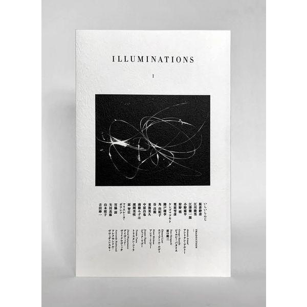【発売日：2021年06月28日】いしいしんじ/〔ほか著〕/ILLUMINATIONS   1、メディア：BOOK、発売日：2021/06、重量：450g、商品コード：NEOBK-2641162、JANコード/ISBNコード：9784991...