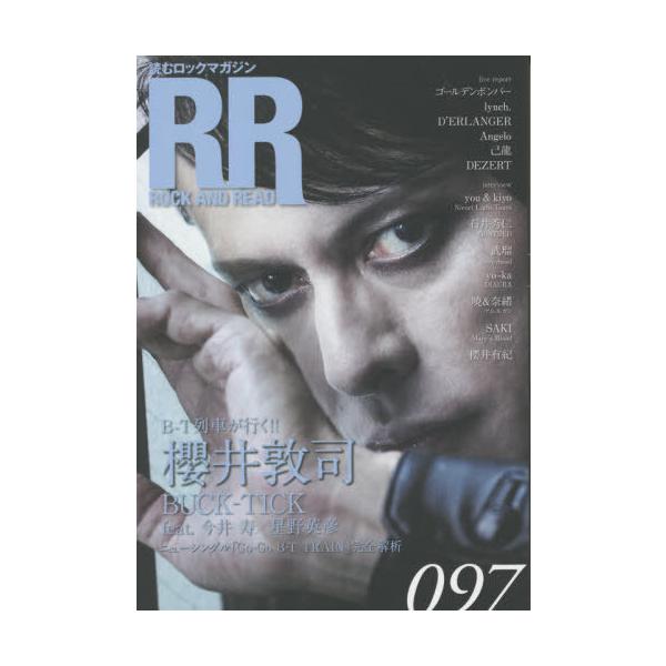 【発売日：2021年09月22日】シンコーミュージック・エンタテイメント/ROCK AND READ 097 【表紙】 櫻井敦司(BUCK-TICK)、メディア：BOOK、発売日：2021/09、重量：329g、商品コード：NEOBK-26...