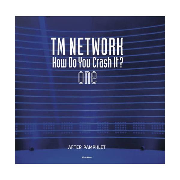 【発売日：2021年11月26日】リットーミュージック/TM NETWORK How Do You Crash It? AFTER PAMPHLET one、メディア：BOOK、発売日：2021/11、重量：450g、商品コード：NEOBK...