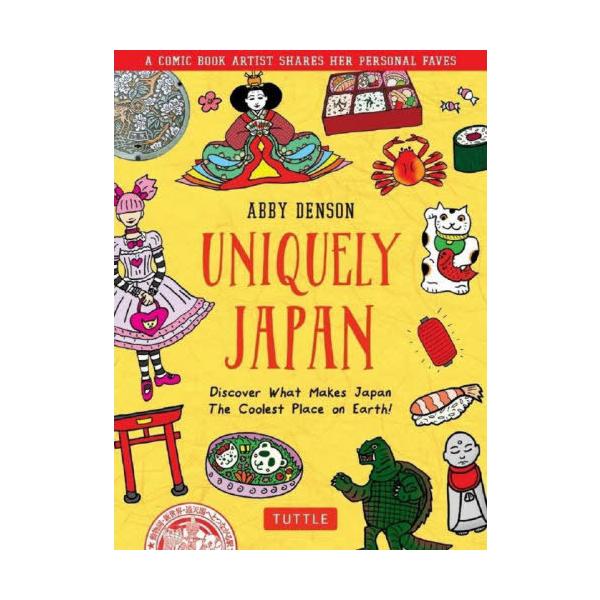 【発売日：2022年04月28日】ABBYDENSON/〔著〕/UNIQUELY JAPAN、メディア：BOOK、発売日：2022/04、重量：340g、商品コード：NEOBK-2738242、JANコード/ISBNコード：97848053...