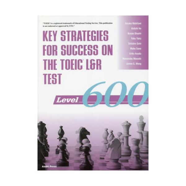 【発売日：2019年01月28日】西谷敦子/他編著 伊藤恵一/他編著/TOEIC L&amp;R テスト戦略的トレーニング Key Strategies For Success on the TOEIC L&amp;R Test レベル60...