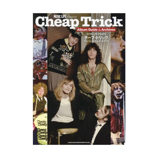 【発売日：2022年12月04日】シンコーミュージック・エンタテイメント/チープ・トリックアルバム・ガイド&amp;アーカイヴス、メディア：BOOK、発売日：2022/12、重量：376g、商品コード：NEOBK-2807304、JANコー...