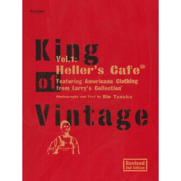 【発売日：2023年01月20日】田中凛太郎/著/King of Vintage Vol.1 Heller's Cafe Part.1 [Revised 2nd Edition]、メディア：BOOK、発売日：2023/01、重量：1200g...
