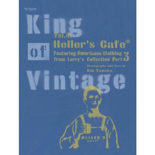 【発売日：2023年01月20日】田中凛太郎/著/King of Vintage Vol.4 Heller's Cafe Part.3、メディア：BOOK、発売日：2023/01、重量：973g、商品コード：NEOBK-2813954、JA...