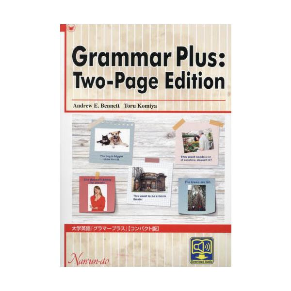 【発売日：2024年01月28日】アンドルーE.ベネット/著 小宮徹/著/大学英語『グラマープラス』 コンパクト版 [解答・訳なし]、メディア：BOOK、発売日：2024/01、重量：179g、商品コード：NEOBK-2947140、JAN...