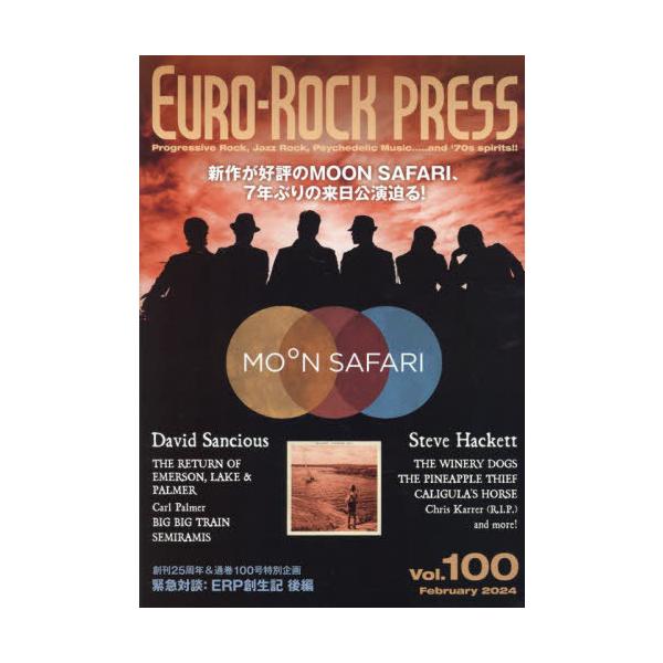 【発売日：2024年02月28日】マーキー・インコーポレイティド/ユーロ・ロック・プレス Vol.100(2024Feb.)、メディア：BOOK、発売日：2024/02、重量：450g、商品コード：NEOBK-2953451、JANコード/...
