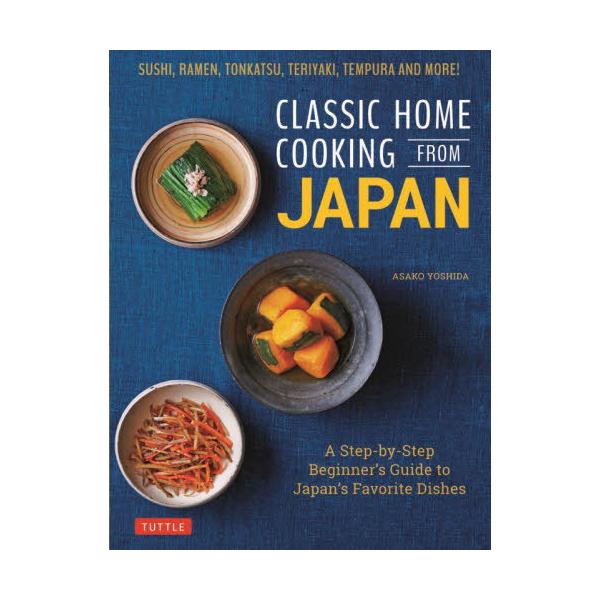 【発売日：2024年02月28日】ASAKOYOSHIDA/〔著〕 MakikoItoh/〔訳〕/CLASSIC HOME COOKING、メディア：BOOK、発売日：2024/02、重量：340g、商品コード：NEOBK-2956506、...