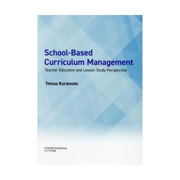 【発売日：2024年02月28日】TetsuoKuramoto/著/School-Based Curricu、メディア：BOOK、発売日：2024/02、重量：450g、商品コード：NEOBK-2956825、JANコード/ISBNコード：...
