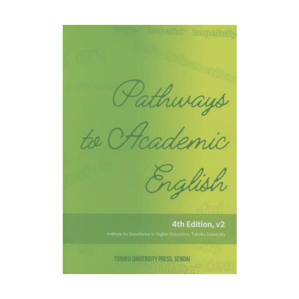 【発売日：2024年02月28日】InstituteforExcellenceinHigherEducation TohokuUniversity/編/Pathways to Academ 2、メディア：BOOK、発売日：2024/02、重...
