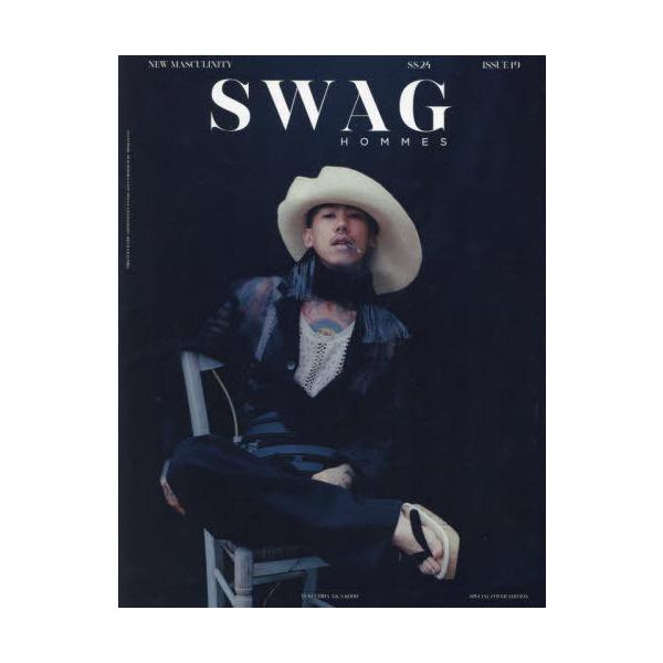 【発売日：2024年03月28日】ブラウニー/SWAG HOMMES - スワッグ オム - ISSUE19 SPECIAL COVER EDITION (サンエイムック)、メディア：BOOK、発売日：2024/03、重量：340g、商品コ...