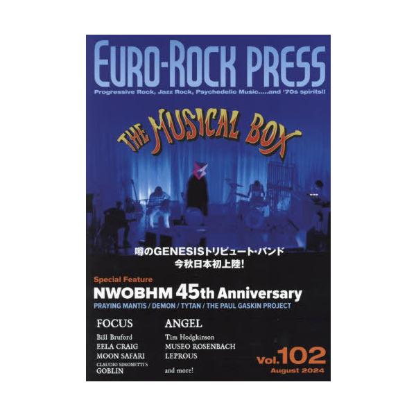 【発売日：2024年08月28日】マーキー・インコーポレイティド/ユーロ・ロック・プレス Vol.102(2024Aug.)、メディア：BOOK、発売日：2024/08、重量：450g、商品コード：NEOBK-3012055、JANコード/...