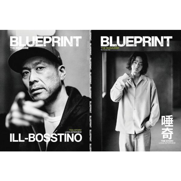 【発売日：2024年11月28日】BLUEPRINT EDITORIAL TEAM/BLUEPRINT THE MAGAZINE Vol.1 【W表紙】 唾奇 / ILL-BOSSTINO、メディア：BOOK、発売日：2024/11、重量：...