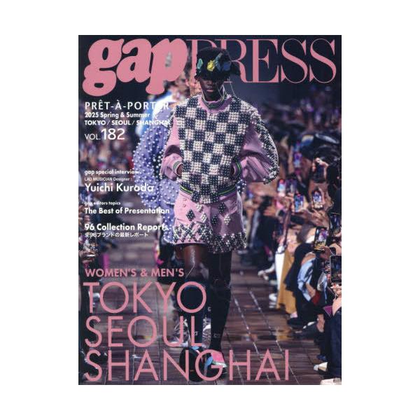 【発売日：2024年12月28日】TOブックス/Pret‐a‐Porter vol.182(2025Spring &amp; Summer) (gap PRESS Collections)、メディア：BOOK、発売日：2024/12、重量：...
