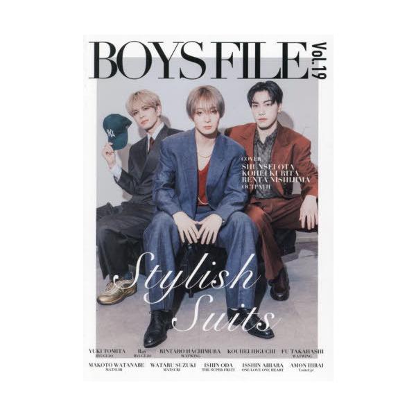 【発売日：2025年02月28日】ロックスエンタテイン/BOYS FILE Vol.19、メディア：BOOK、発売日：2025/02、重量：690g、商品コード：NEOBK-3065800、JANコード/ISBNコード：9784401763238