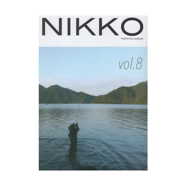 【発売日：2025年01月28日】graphic hand’s/NIKKO FISHING method vol.8、メディア：BOOK、発売日：2025/01、重量：340g、商品コード：NEOBK-3066207、JANコード/ISBN...