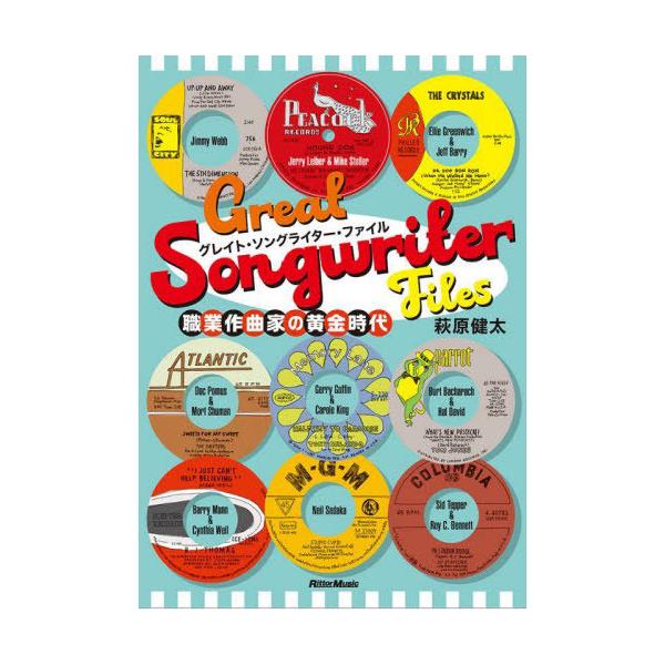 【発売日：2025年02月23日】萩原健太/著/グレイト・ソングライター・ファイル 職業作曲家の黄金時代、メディア：BOOK、発売日：2025/02、重量：500g、商品コード：NEOBK-3070270、JANコード/ISBNコード：97...