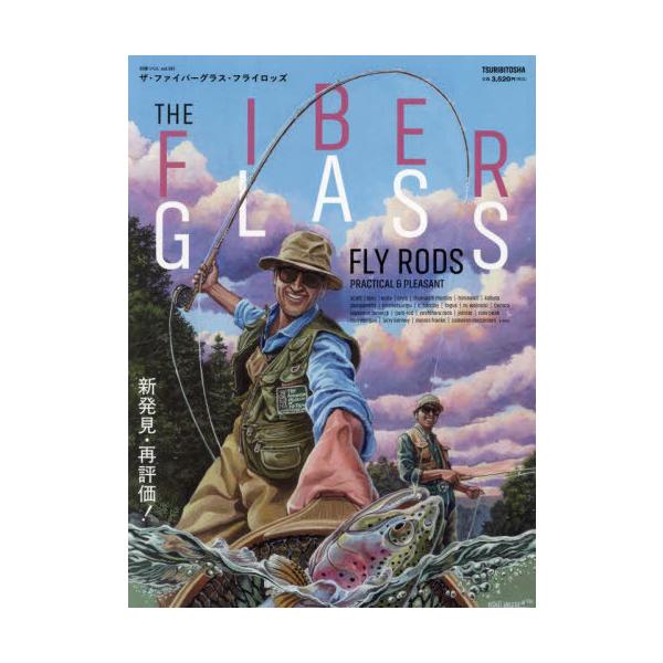 【発売日：2025年03月16日】つり人社/ザ・ファイバーグラス・フライロッズ (別冊つり人)、メディア：BOOK、発売日：2025/03、重量：340g、商品コード：NEOBK-3075518、JANコード/ISBNコード：9784864...