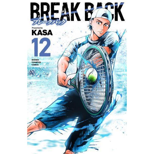 【発売日：2022年01月08日】KASA/著/BREAK BACK 12 (少年チャンピオン・コミックス)、メディア：BOOK、発売日：2022/01、重量：145g、商品コード：NEOBK-3084341、JANコード/ISBNコード：...