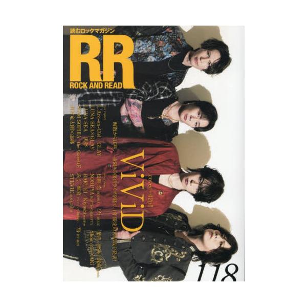 【発売日：2025年04月25日】シンコーミュージック・エンタテイメント/ROCK AND READ (ロックアンドリード) 118 【表紙】 ViViD、メディア：BOOK、発売日：2025/04、重量：309g、商品コード：NEOBK-...