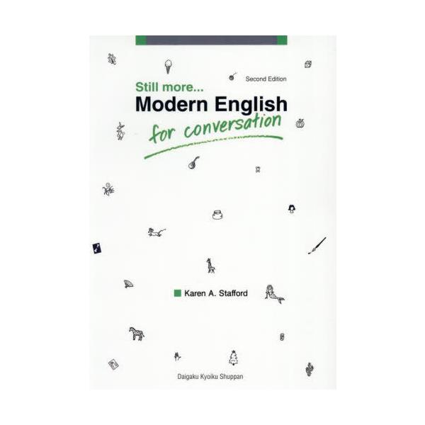 【発売日：2022年03月28日】KarenA.St/Still more...Modern En [解答・訳なし]、メディア：BOOK、発売日：2022/03、重量：450g、商品コード：NEOBK-3102758、JANコード/ISBN...