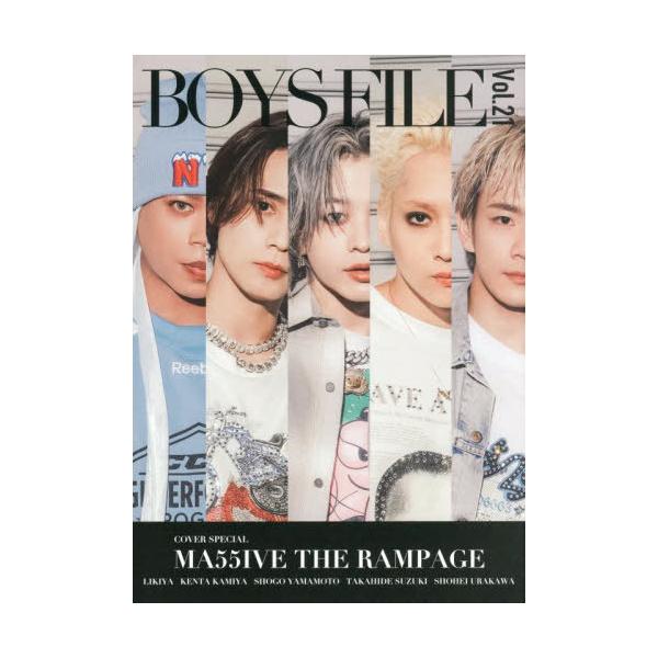 【発売日：2025年08月28日】ロックスエンタテインメント/BOYS FILE Vol.21、メディア：BOOK、発売日：2025/08、重量：690g、商品コード：NEOBK-3127658、JANコード/ISBNコード：9784401...