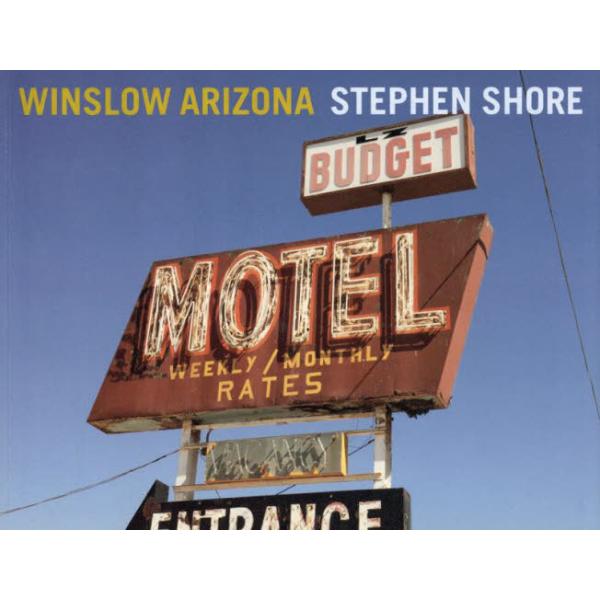 【発売日：2014年06月28日】STEPHENSHORE/〔撮影〕/WINSLOW ARIZONA (IMA)、メディア：BOOK、発売日：2014/06、重量：690g、商品コード：NEOBK-3146141、JANコード/ISBNコー...