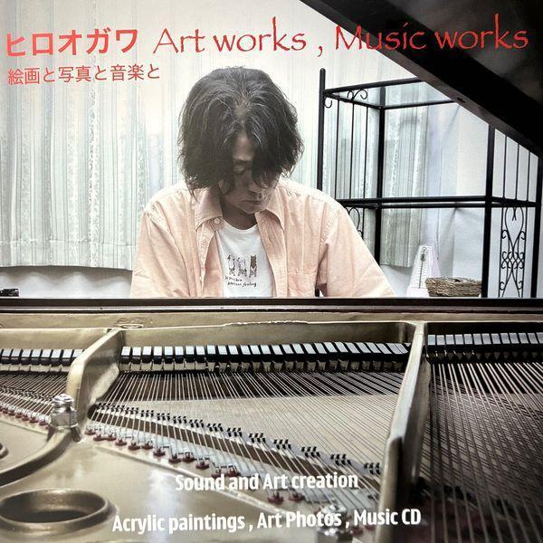 【発売日：2025年10月28日】ヒロオガワ/ヒロオガワ Art works  Music works 絵画と写真と音楽と、メディア：BOOK、発売日：2025/10、重量：450g、商品コード：NEOBK-3150006、JANコード/I...