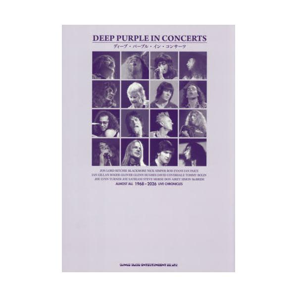 【発売日：2026年03月18日】シンコーミュージック・エンタテイメント/ディープ・パープル・イン・コンサーツ、メディア：BOOK、発売日：2026/03、重量：450g、商品コード：NEOBK-3194880、JANコード/ISBNコード...