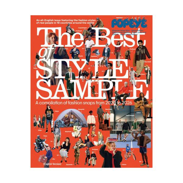 【発売日：2026年05月21日】マガジンハウス/POPEYE Special The Best of STYLE SAMPLE A Compilation of Fashion Snaps from 2020 to 2026 [英語版 E...