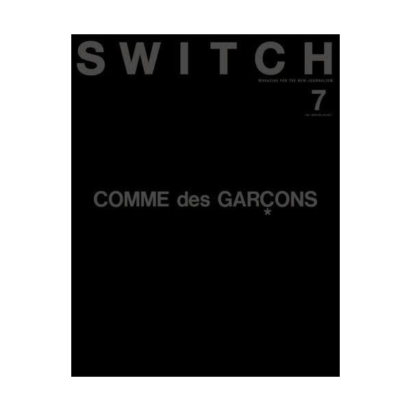 【発売日：2026年06月20日】スイッチ・パブリッシング/SWITCH (スイッチ) Vol.44 No.7 【特集】 COMME des GARCONS コムデギャルソン、メディア：BOOK、発売日：2026/06、重量：539g、商品...